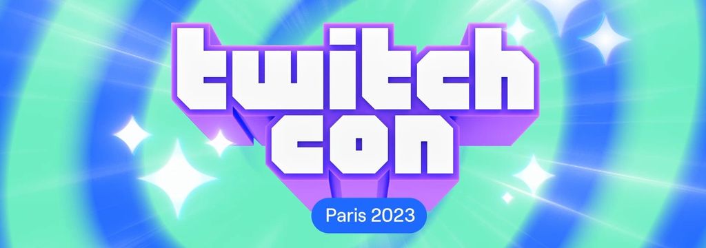 Details on how and where to buy TwitchCon Paris 2023 tickets | Streams ...