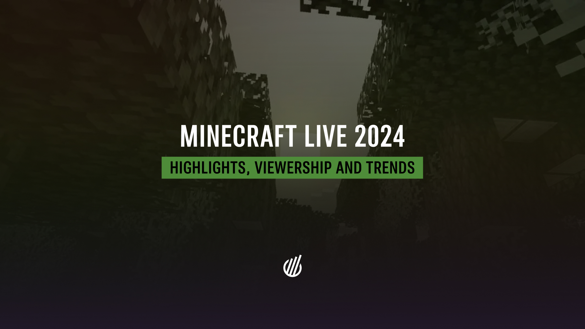 Minecraft Live 2024 Highlights and Trends | Streams Charts